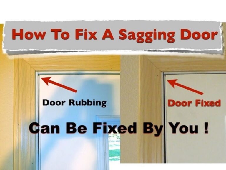 How to Fix a Sagging Door: A Step-by-Step Guide